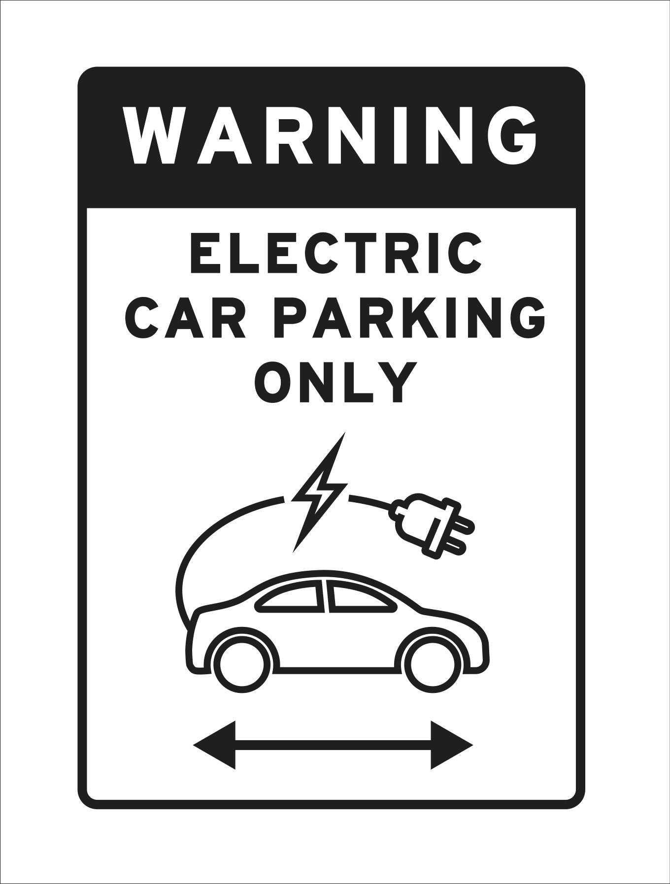 'Warning, Electric Car Parking Only' Black EV Car Sign – Classic Home Store