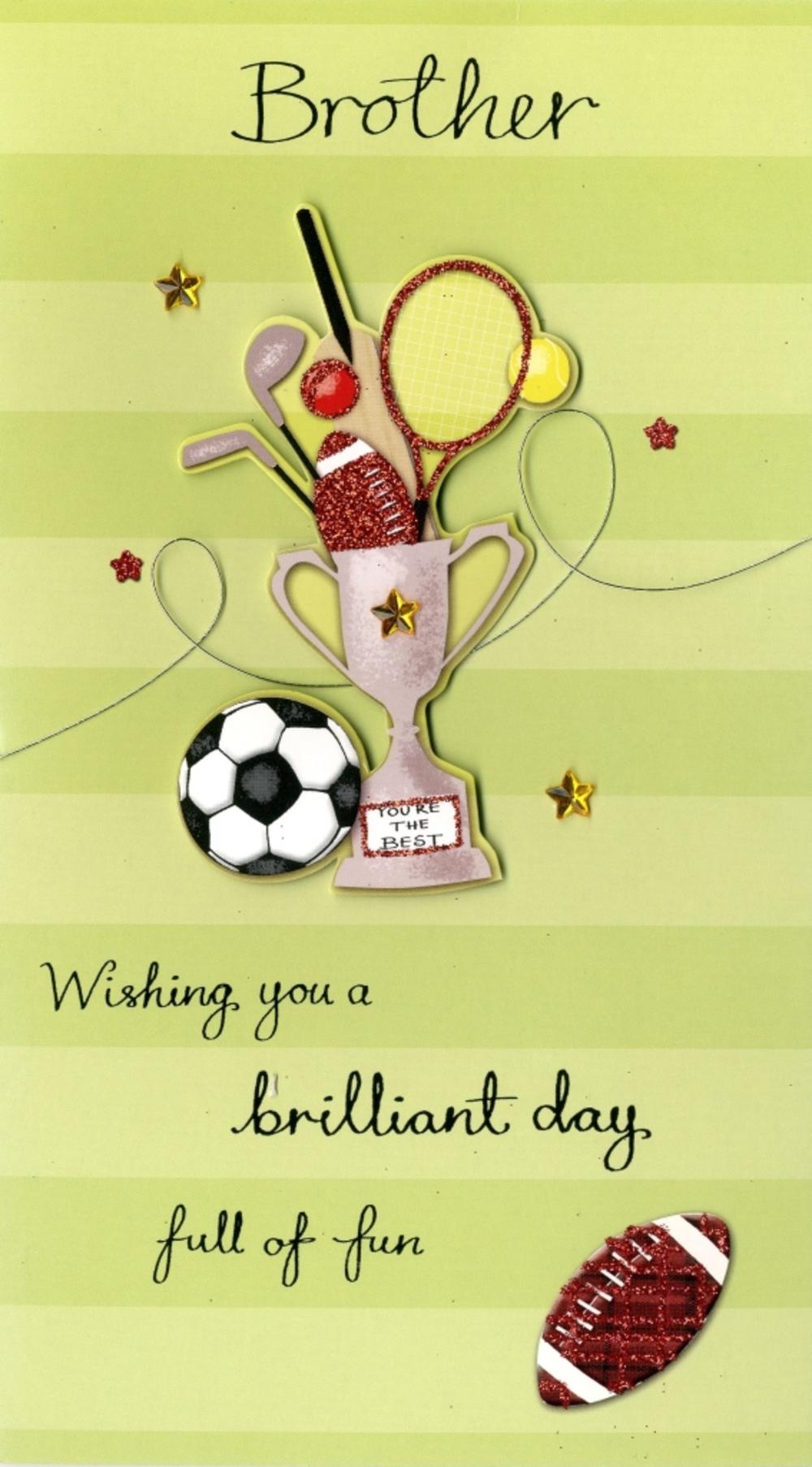 Brilliant Brother Birthday Greeting Card Cards Love Kates