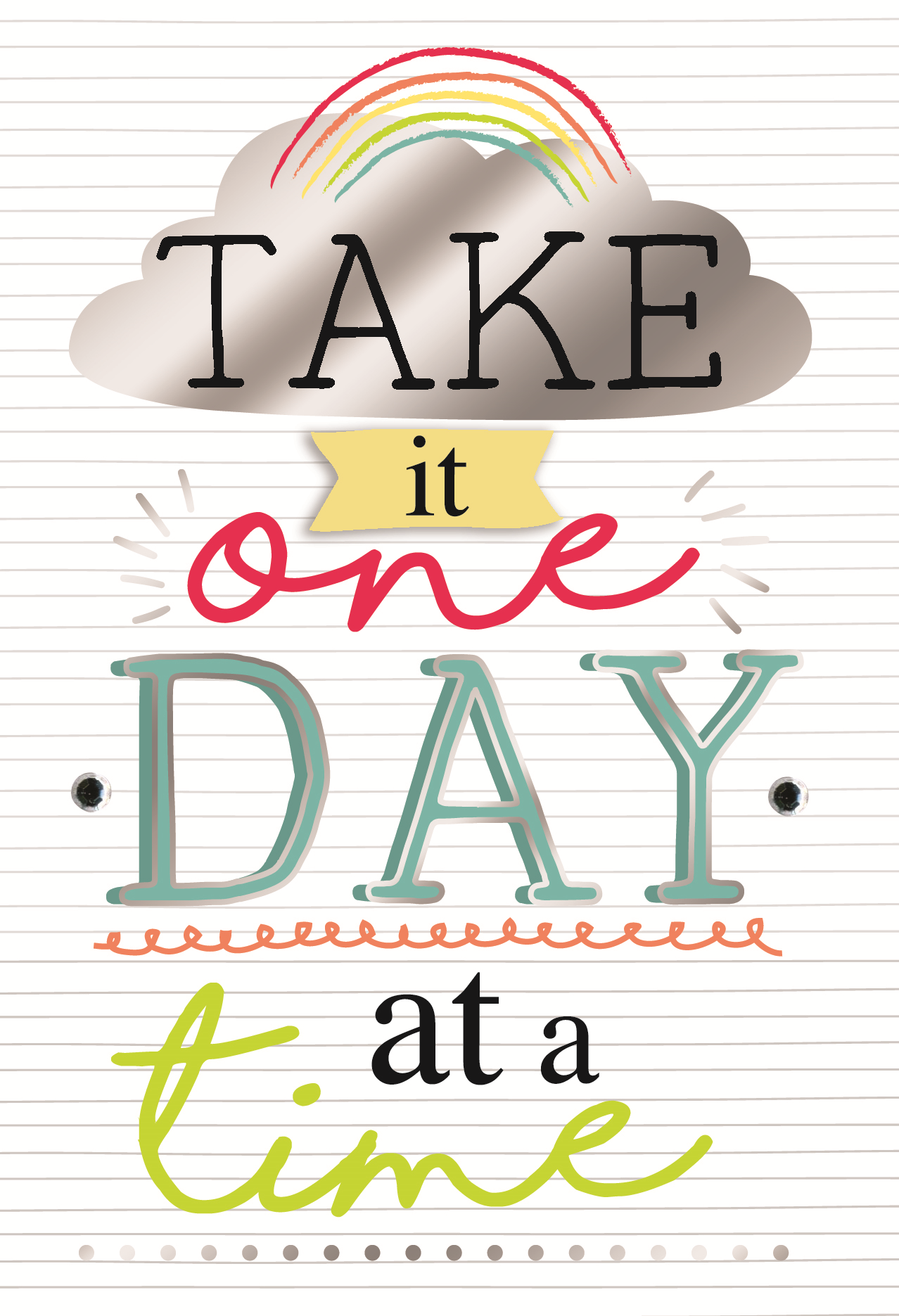 Take It One Day At A Time Greeting Card Cards Take It One Day At A Time Greeting Card Cards