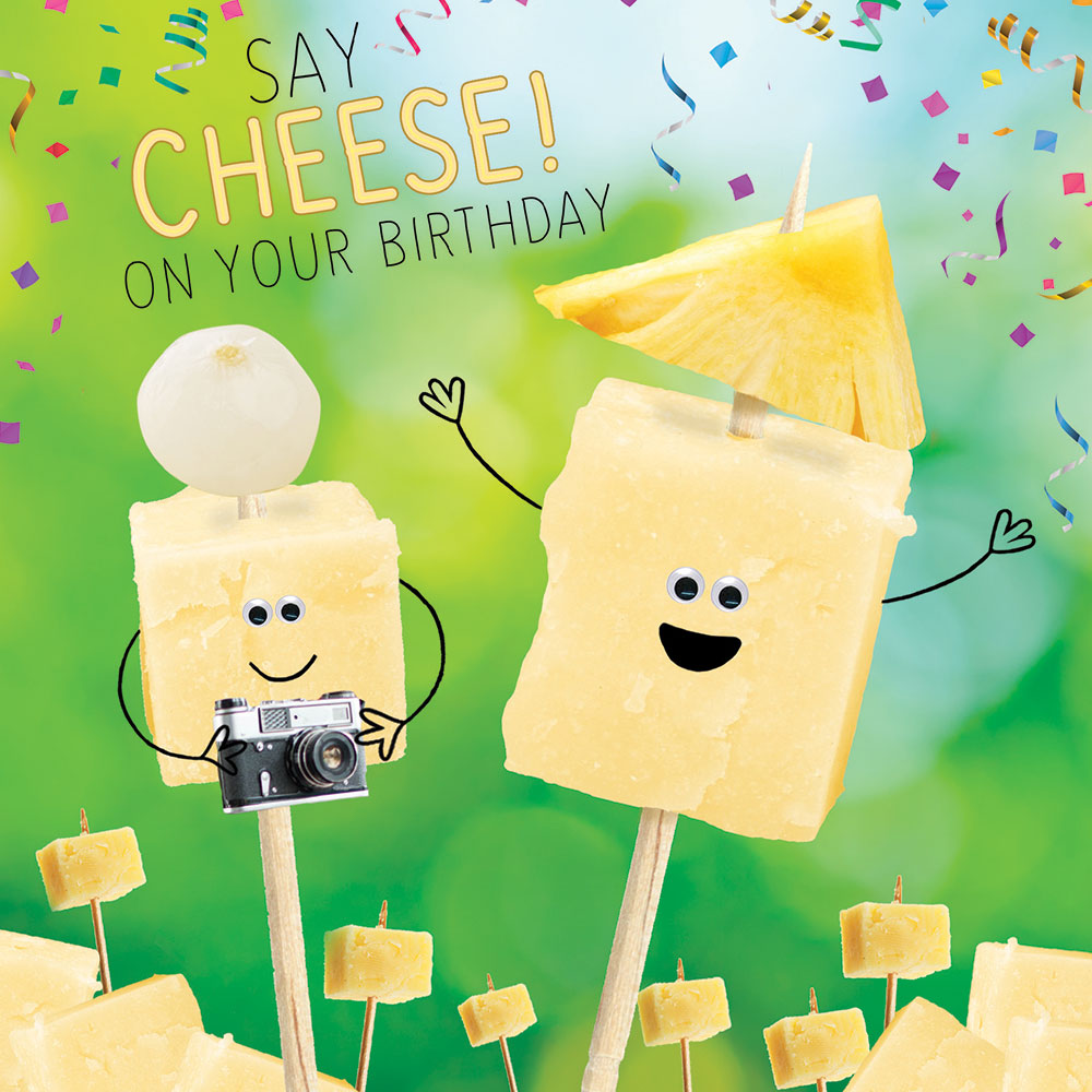 Cheese Birthday Quotes