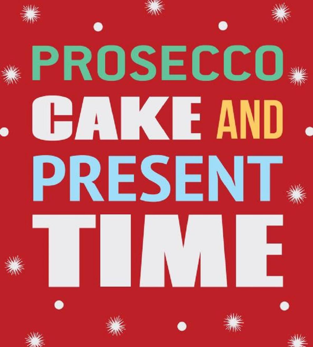 Prosecco Cake And Present Time Funny Foiled Christmas Card Cards